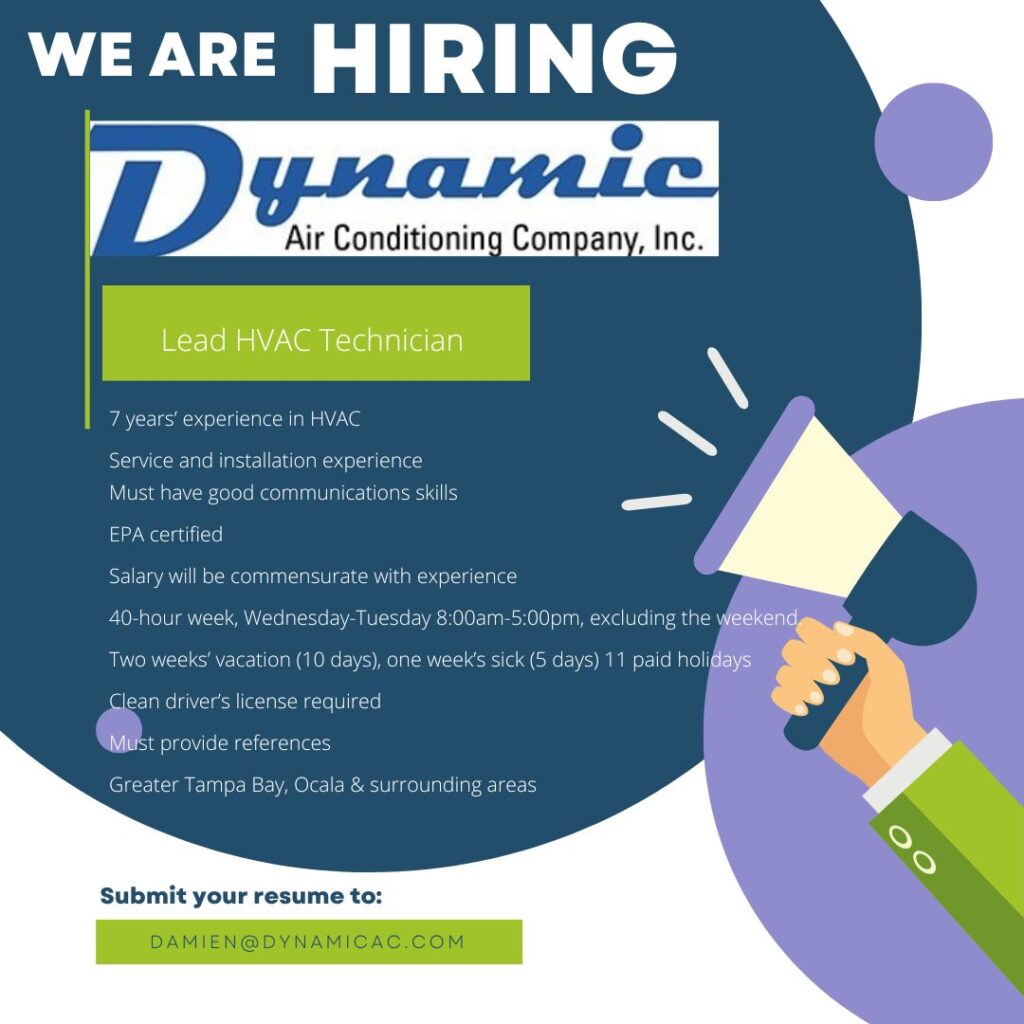 Dynamic Florida- We are Hiring! – Dynamic Air Conditioning Company, Inc.